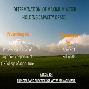 Determination of maximum water holding capacity of soil .pptx