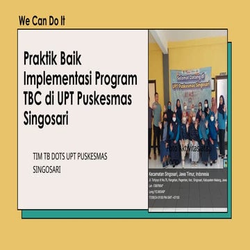 Praktik Baik Implementasi Program TBC Puskesmas Singosari.pptx