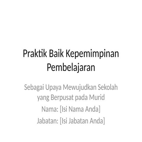 Praktik_Baik_Kepemimpinan_Pembelajaran.pptx