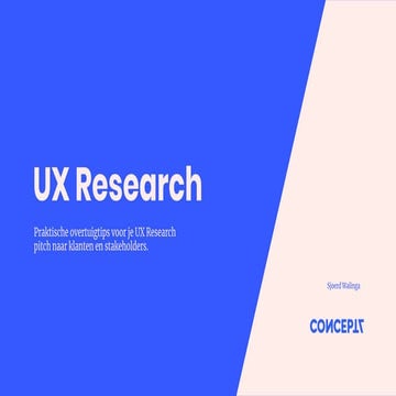 Praktische overtuigtips voor je UX Research pitch | PDF