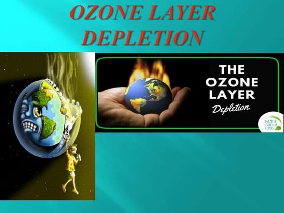 Ozone layer depletion ppt | PPTX | Chemistry | Science
