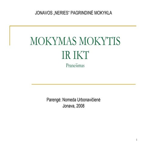 Mokymas mokytis | PPT