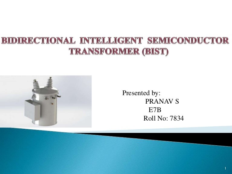bi directional intelligent semiconductor transformer P
