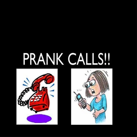Prank Callss | PPT