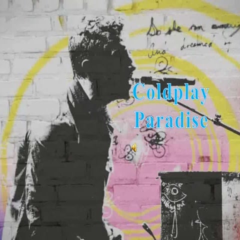 Paradise_coldplay | PPT