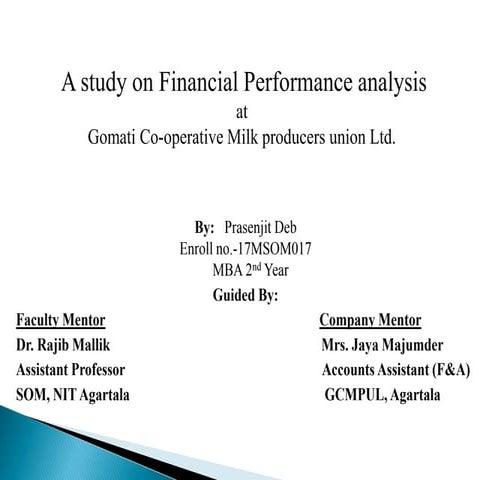 A study on Financial analysis of Gomati co-op milk Production ltd. | PPTX