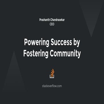Prashanth Chandrasekar (Stack Overflow) - Powering Success by Fostering ...