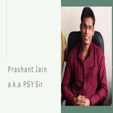 Prashant Jain a.k.a PSY Sir | PPTX
