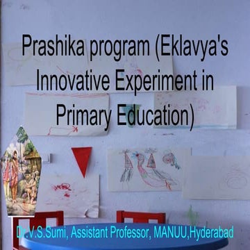 Prashika program (eklavya's innovative experiment in primary education ...