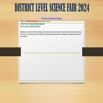 Prashit Artificial Intelligence Science Fair.pptx | Artificial Intelligence | Technology & Computing