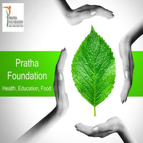 Pratha Foundation NGO in India | Carrying Child Development Activities all over India | PPTX