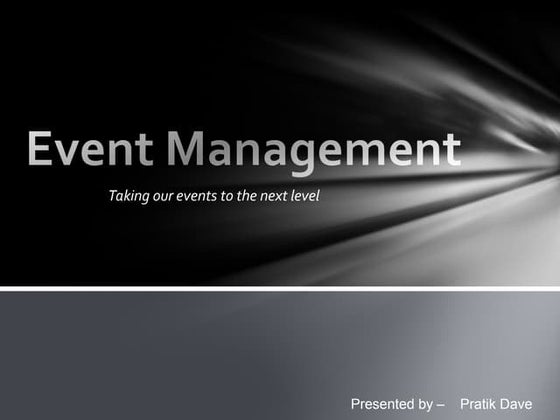 Event management ppt. | PPTX