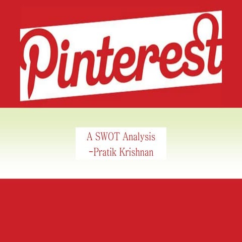 Pinterest SWOT Analysis | PPTX