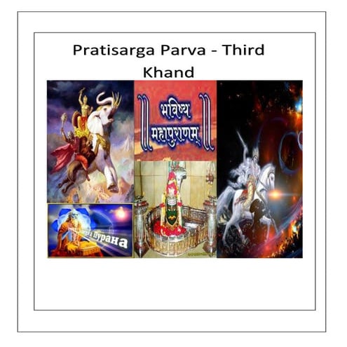 Bhavishya Purana (Bhavishya Maha Purana) -Pratisarg Parv -Khand Three ...