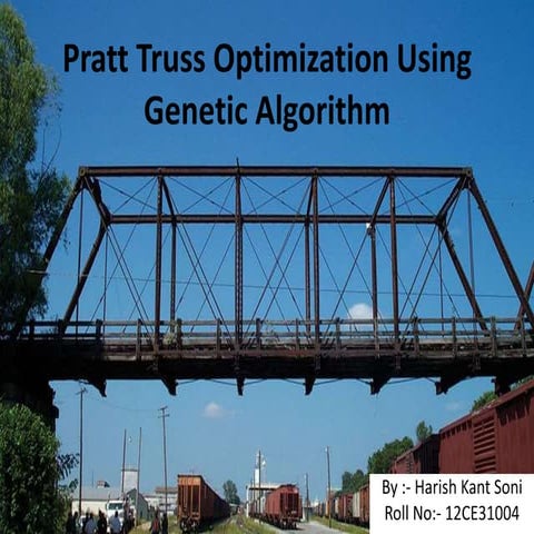 Pratt truss optimization using | PPTX