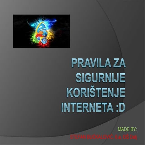 Pravila za sigurnije korištenje interneta | PPTX