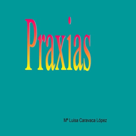Praxias | PPT