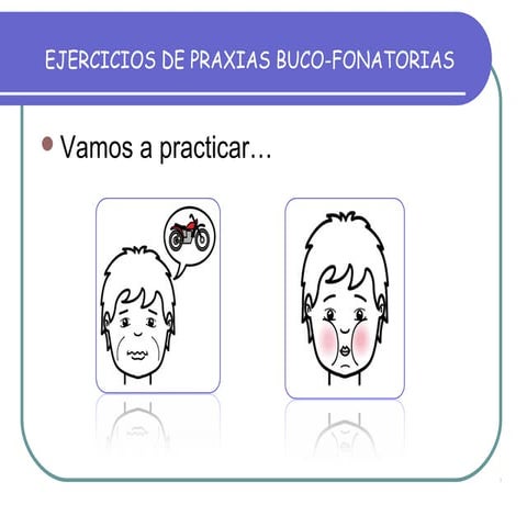 Praxias buco fonatorias | PPT