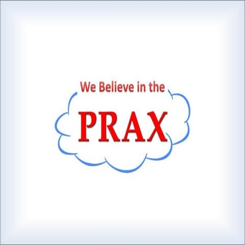 Prax story | PPT