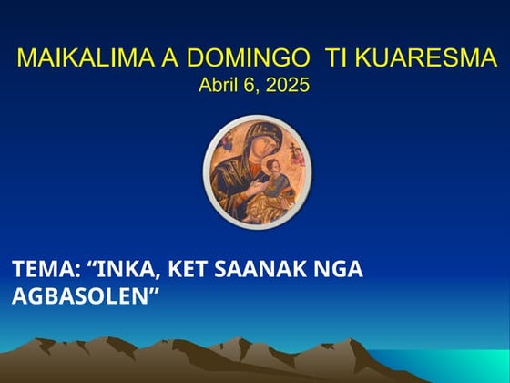 ILOCANO PRAYER Mamatiak, Amami, Ave Maria, Gloria | PPTX