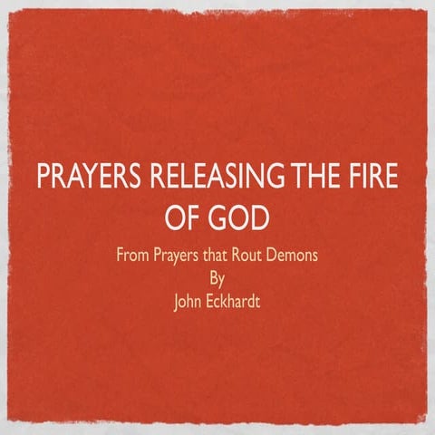 Prayers releasing the fire of god | KEY