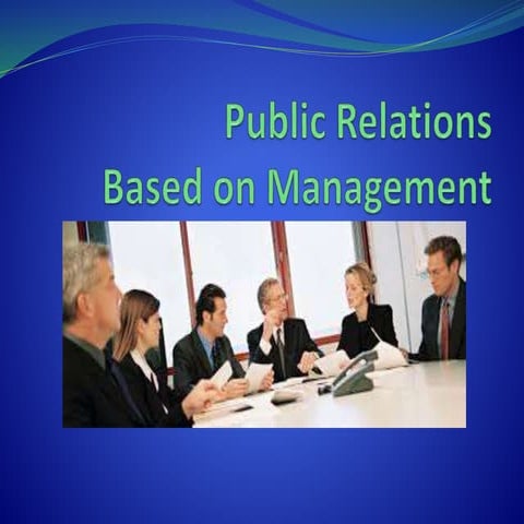 Pr based on management | PPTX