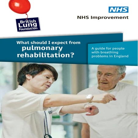 Patient guide: What should I expect from pulmonary rehabilitation? | PDF