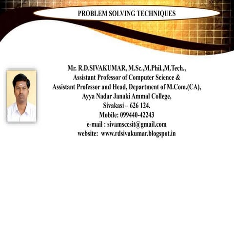 Problem Solving Techniques - R.D.Sivakumar | PPTX