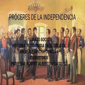 Próceres de la independencia | PPTX