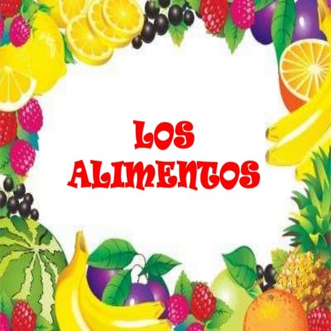 POWER POINT LOS ALIMENTOS | PPTX