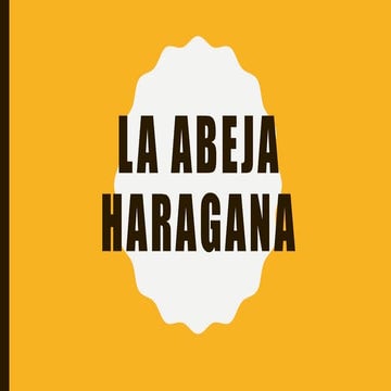 Práctica La abeja haragana de Horacio Quiroga | PPTX