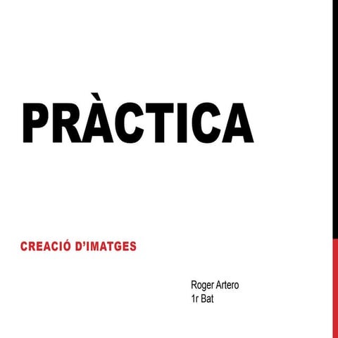 Seleccionar la relitat. Pràctica 1. | PPTX