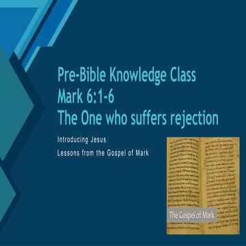 Pre BK Lesson 7 Mark Lesson Bible KNowledge | PPTX
