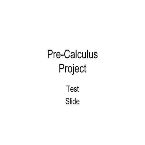 Pre Calculus Test Slide | PPT