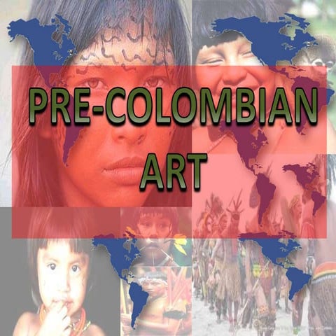 Pre colombian art | PPTX