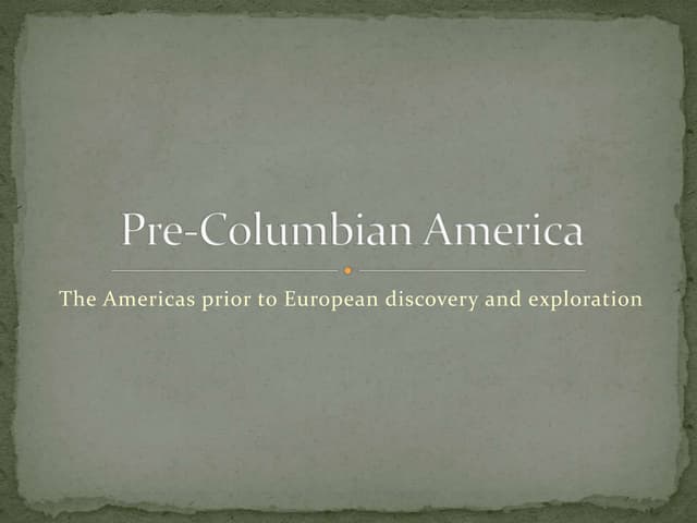 Pre-Columbian Americas Unit Overview | PDF