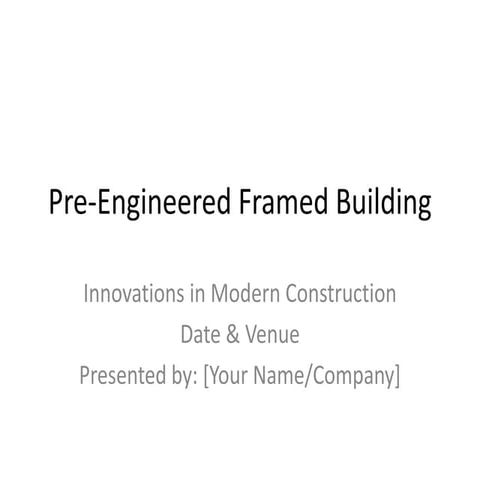 Pre-Engineered_Framed_Building_Seminar.pptx