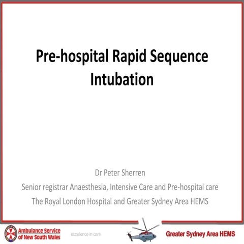 Pre hospital rapid sequence intubation | PPTX