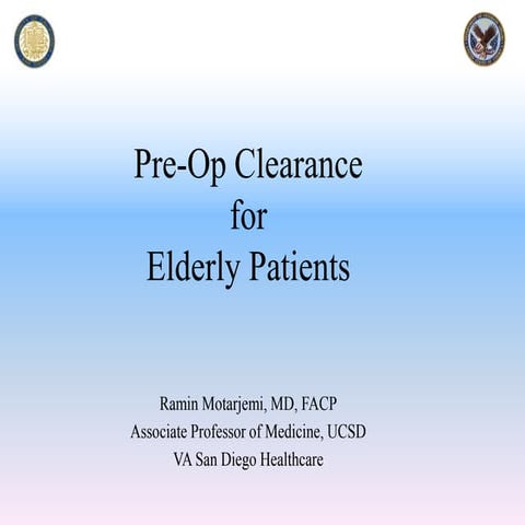 Pre op clearance for elderly patients | PPTX