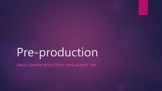 Pre production | PPT