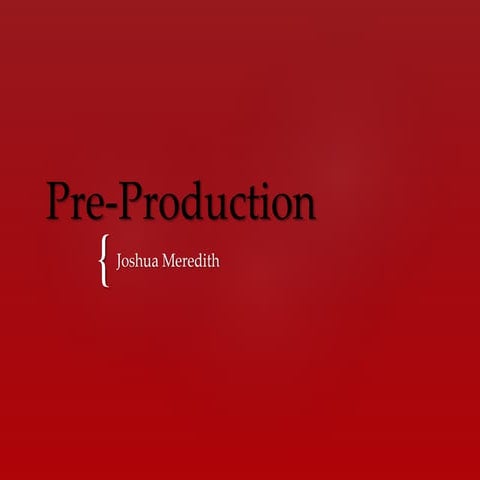 Pre production 3 (1) | PPT