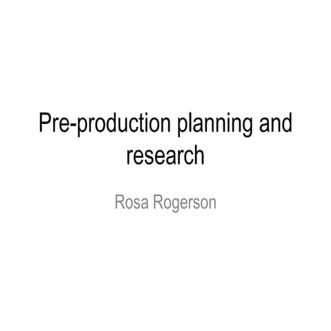 Pre production planning and research | PPTX