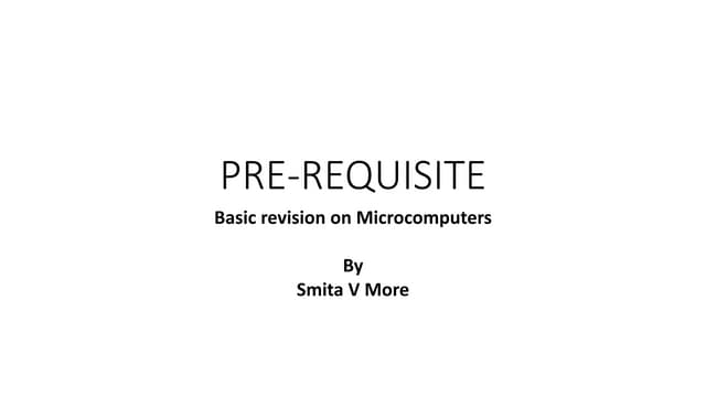 Pre Requisite Of Coa For Micro Controller Embedded Systems Ppt