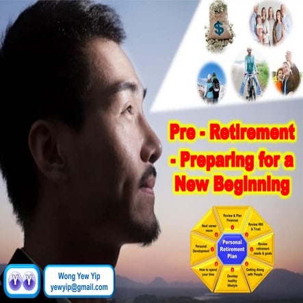 Pre-Retirement - Preparing for a New Beginning | PDF