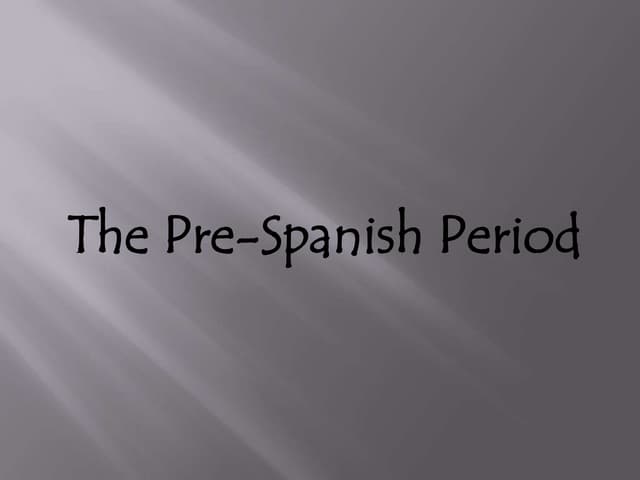 Pre spanish period in the philippines | PPTX