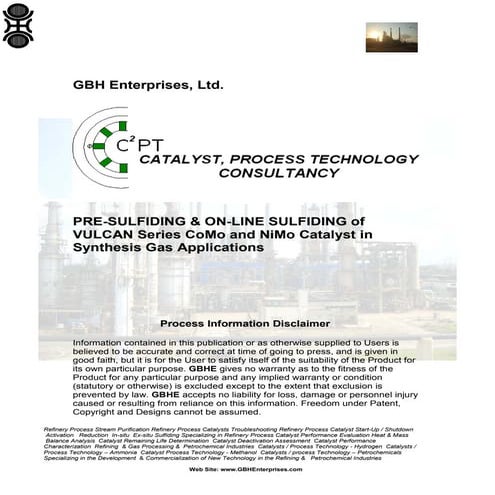 PRE-SULFIDING & ON-LINE SULFIDING of VULCAN Series CoMo and NiMo ...