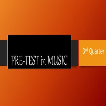PRE-TEST-in-MUSIC-3RD-Q.pptx