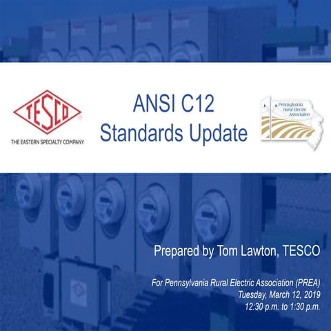 ANSI C12 Standards Update | PPTX