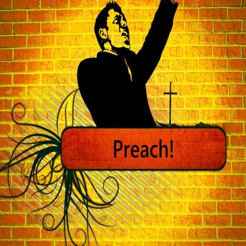 Preach | PPT