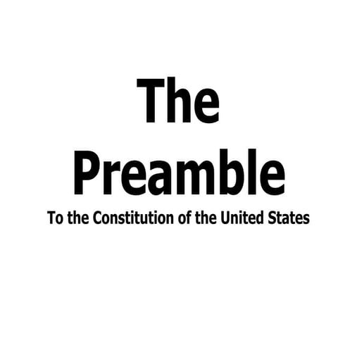 The Preamble to The US Constitution | PDF